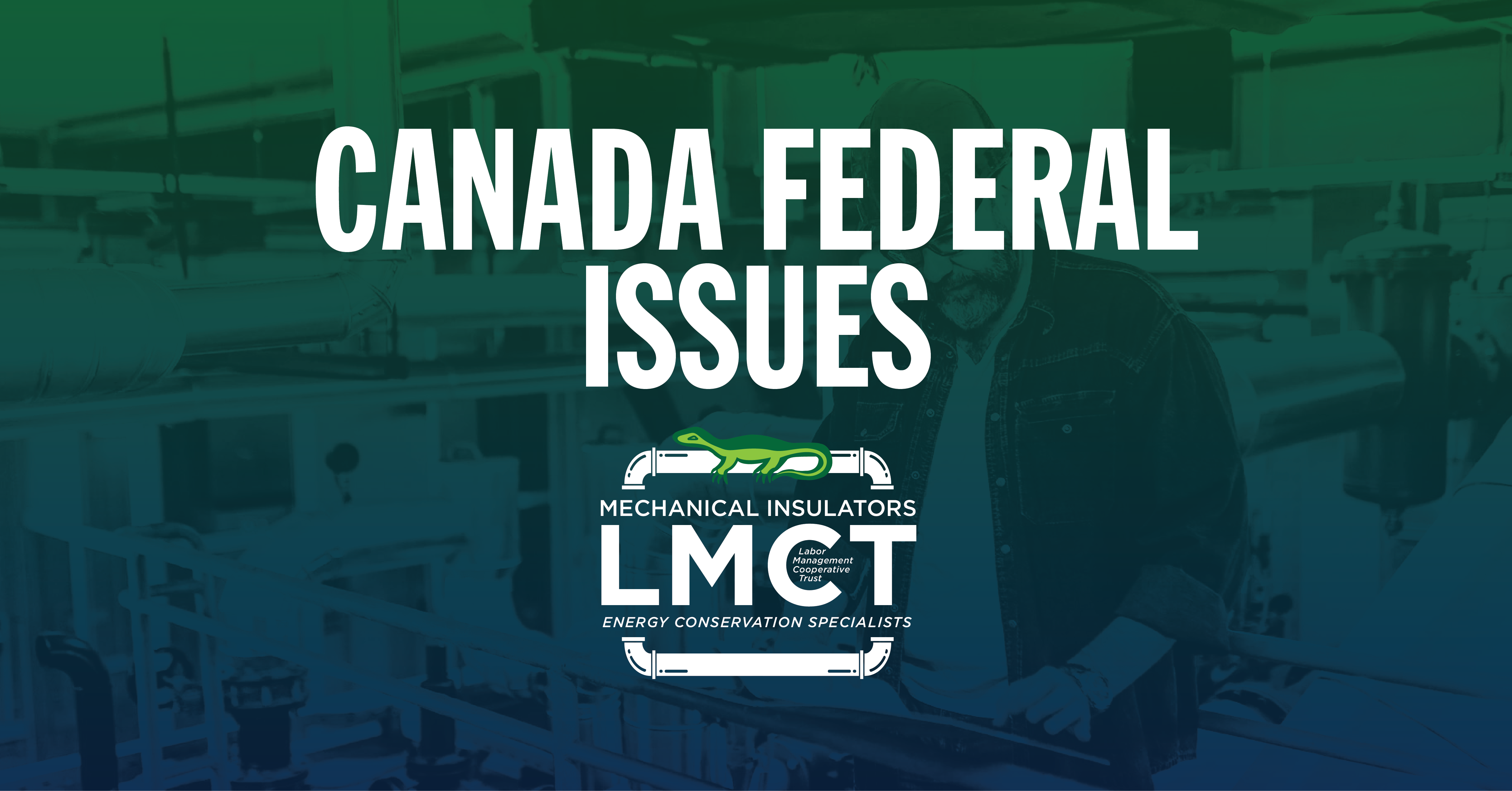 Mechanical Insulators LMCT | Canada Federal Issues